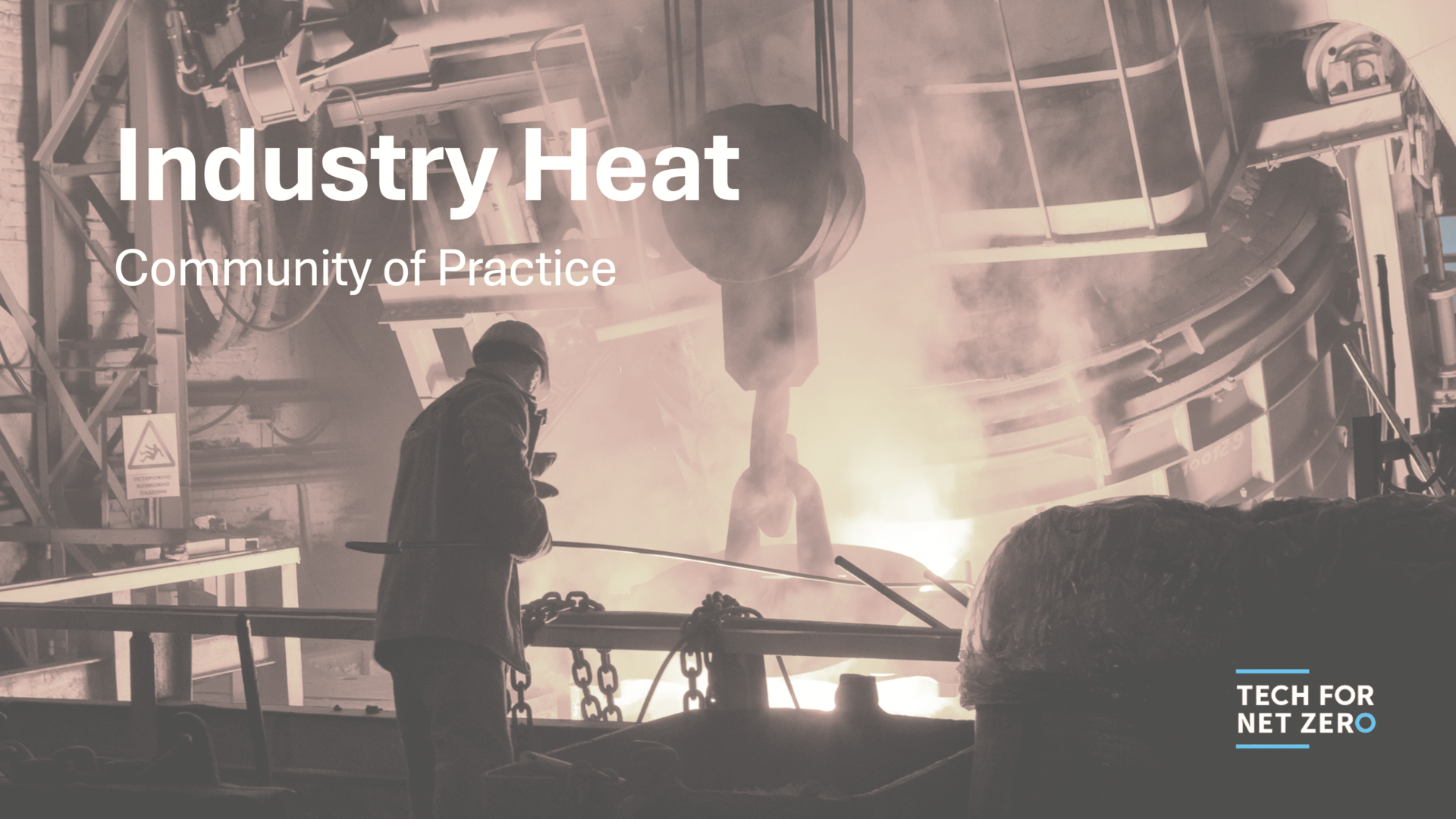 Community of Practice for Industry Heat - Tech for Net Zero